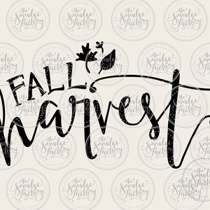 Fall Harvest SVG Fall Leaves Cutting File, Silhouette SVG Cricut ...