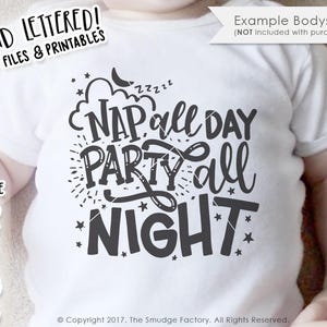 Nap SVG, Nap All Day, Party All Night SVG File, Napping, Baby Tee ...