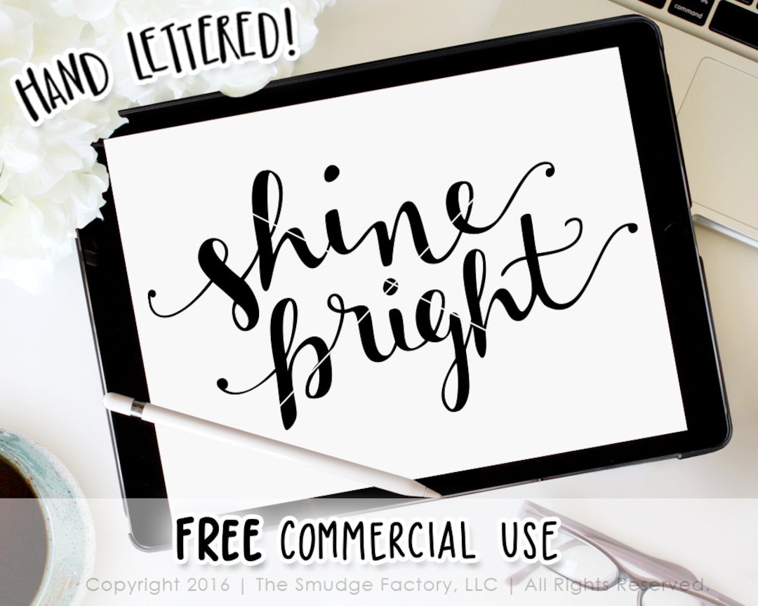 Shine Bright SVG, Sparkle SVG Cut File, Hand Lettered SVG, Silhouette ...