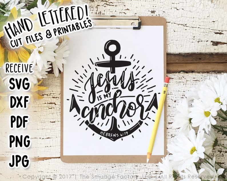 Jesus is My Anchor Print, Hand Lettered Bible Verse (digital Download ...