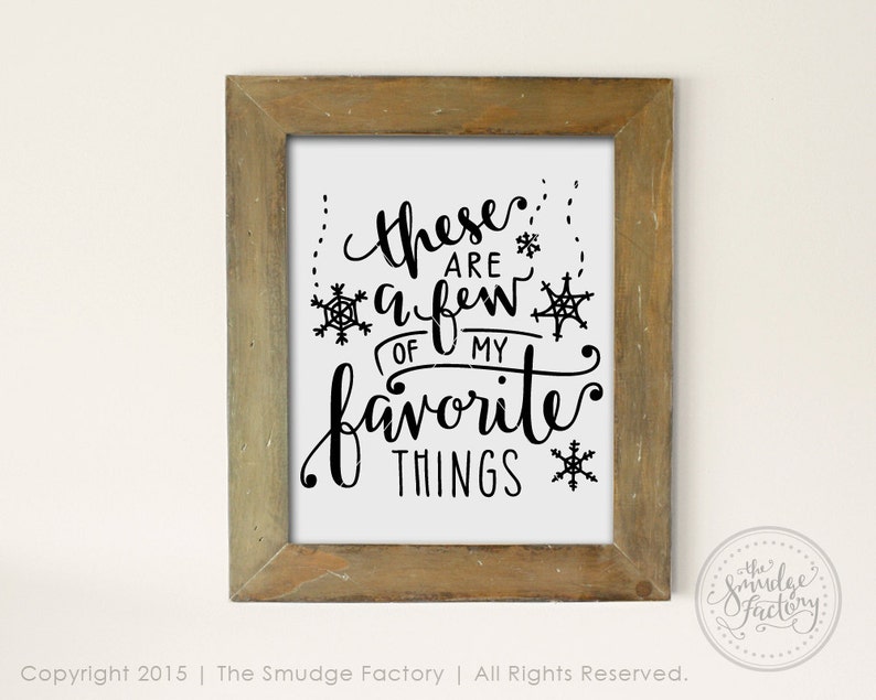 These Are A Few of My Favorite Things SVG, Christmas Snowflakes Cut ...