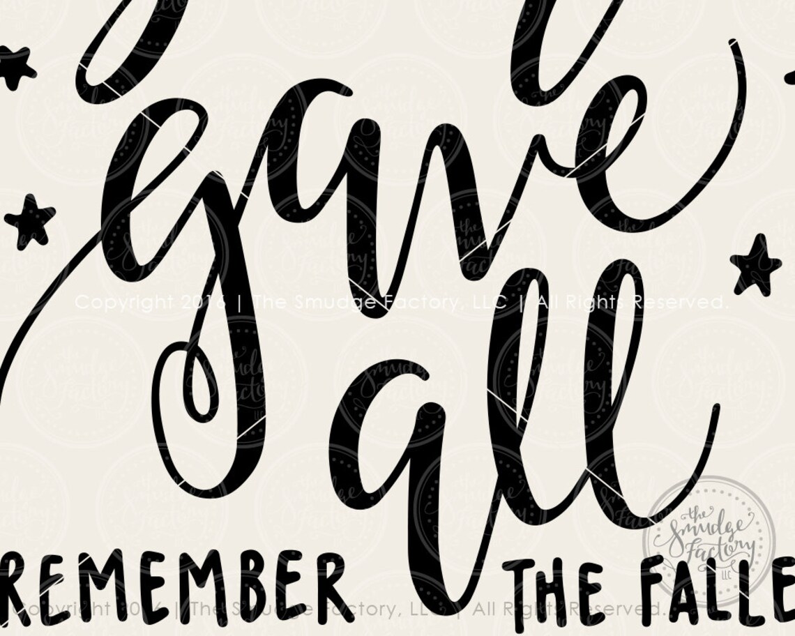 Patriotic Printable File Some Gave All DIY Print Remember | Etsy