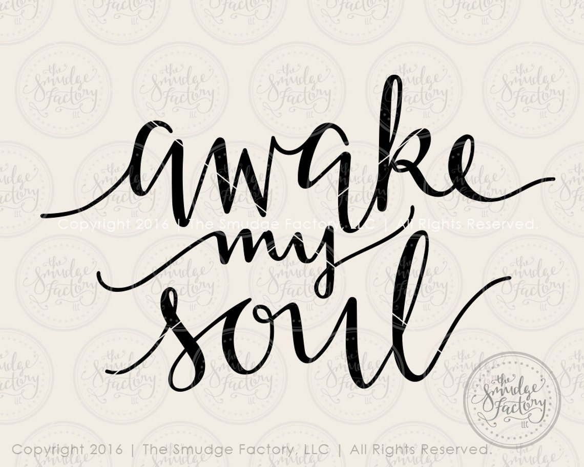 Awake My Soul SVG Cut File Psalm Bible Verse Hand Lettered - Etsy