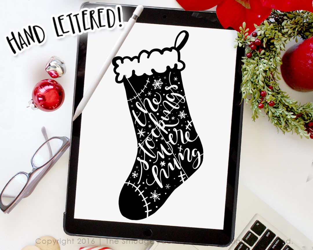 Christmas Stocking SVG Cut File, Hand Lettered Holiday Printable - Etsy