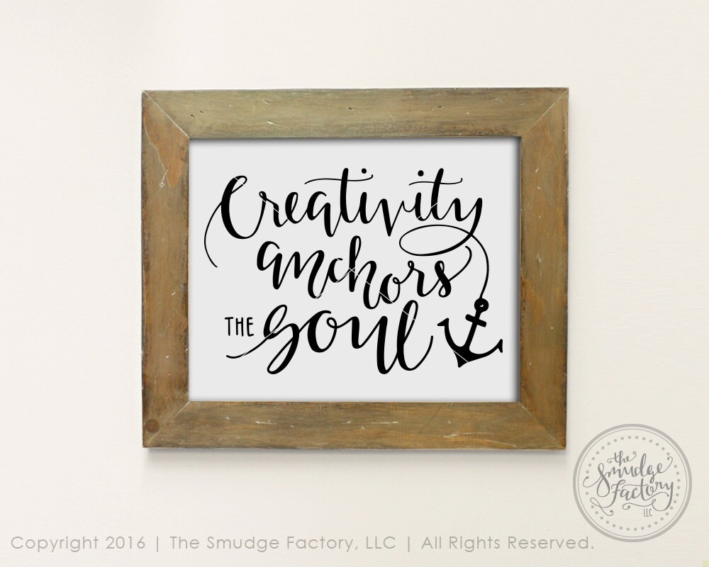 Creativity SVG Cut File Creativity Anchors the Soul Cutting - Etsy