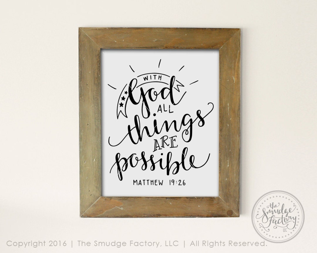 Bible Verse Printable File, With God, All Things Are Possible DIY Print ...
