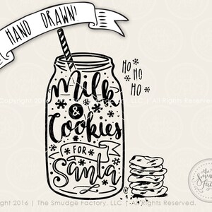 Christmas SVG Cut File, Cookies and Milk for Santa, Mason Jar Cutting ...