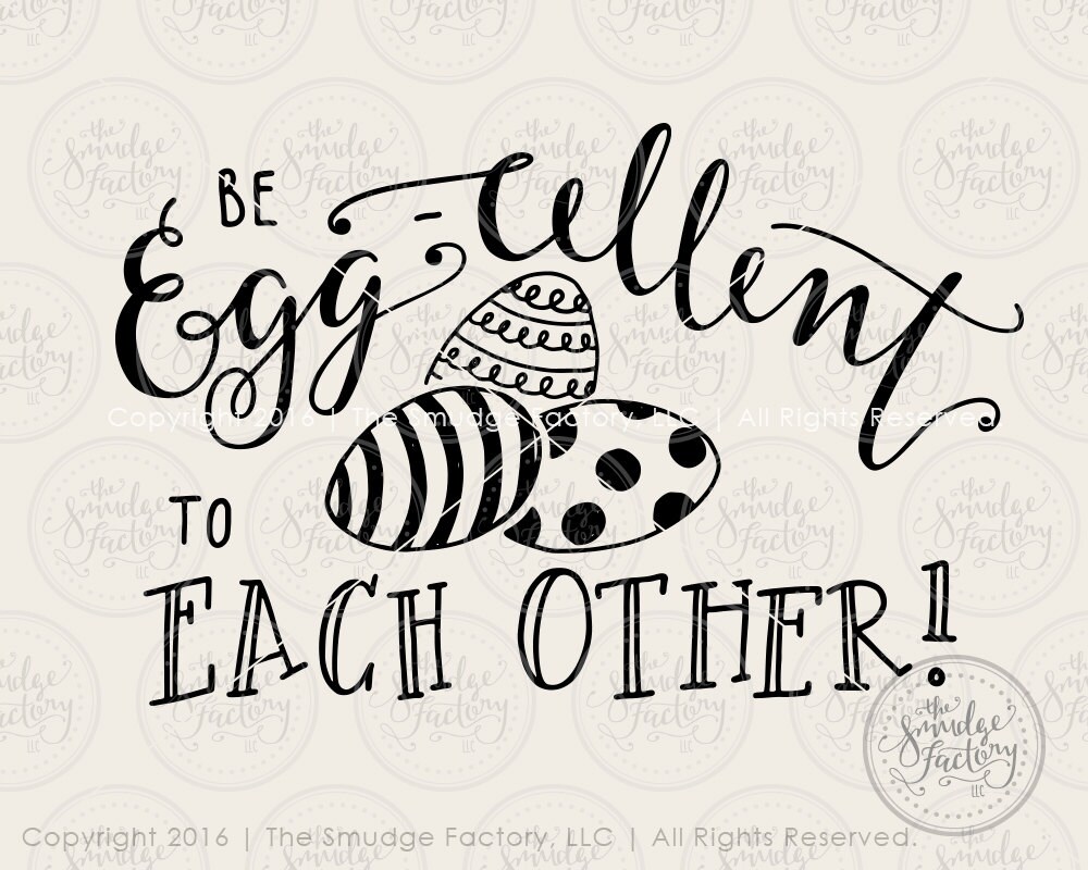 Easter Egg SVG Cut File Be Egg-cellent Hand Lettered - Etsy