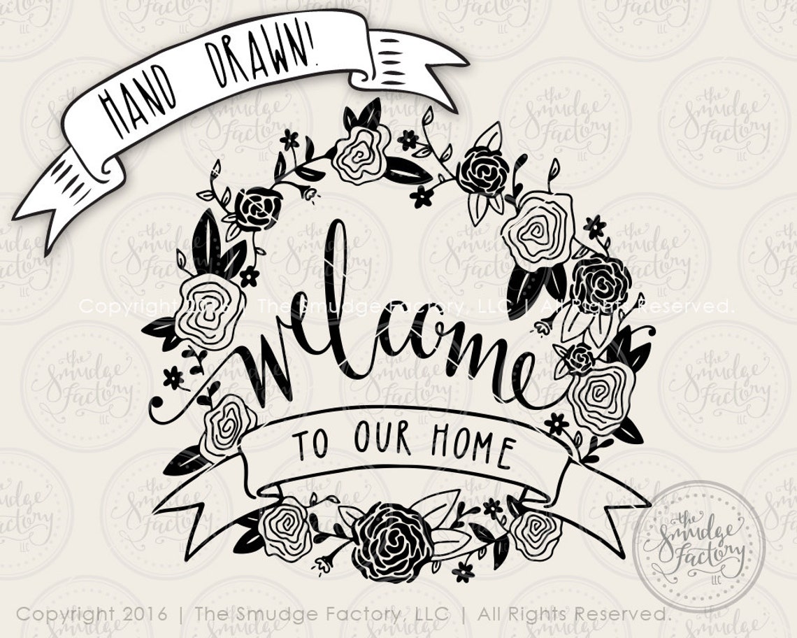 Welcome SVG Cut File Welcome to Our Home Wreath Clip Art Hand | Etsy