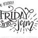 Friday Printable File, Friday is My Jam Print, Friday Print, Office ...