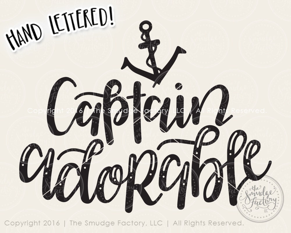 Captain Adorable SVG Cut File Nautical Cutting File Hand - Etsy