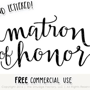 Matron of Honor • Vector • Handwritten Silhouette Calligraphy Cut File ...