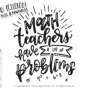 Math SVG Cut File, Math Teachers Have A Lot of Problems SVG, Elementary ...