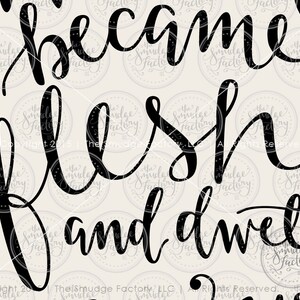 Bible Verse SVG Cut File • John 1:14, and the Word Became Flesh, Clip ...