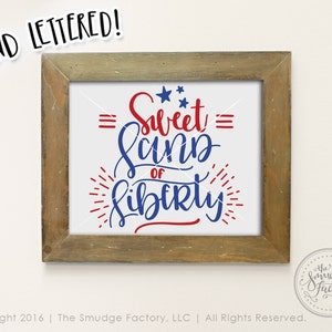 Patriotic Printable File, Sweet Land of Liberty Print, Land of the Free ...