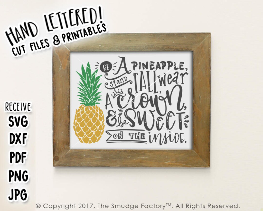 Pineapple Printable, Be A Pineapple, Stand Tall, Wear A Crown Print, Be ...