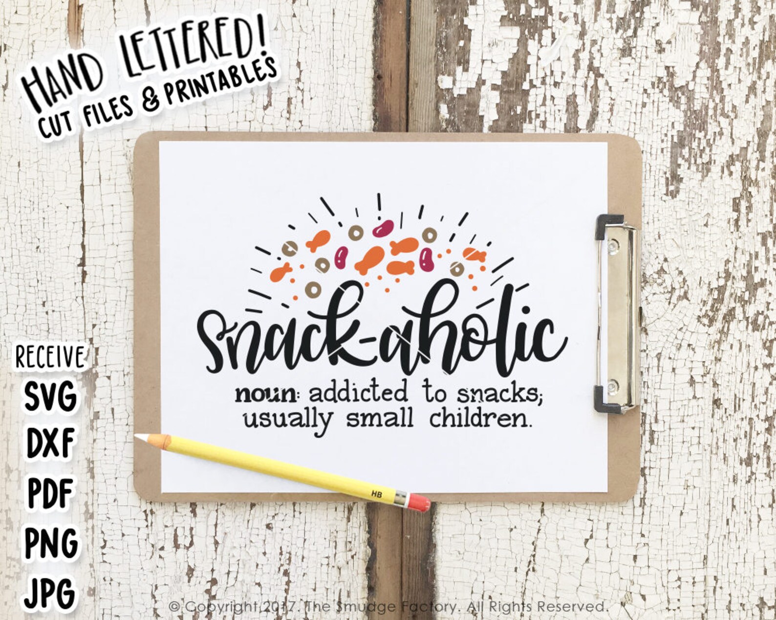Snack SVG Snack-aholic Cut File Snack Addict Snackasaurus - Etsy