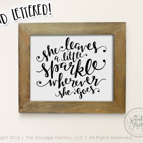 She Leaves a Little Sparkle Wherever She Goes - Etsy