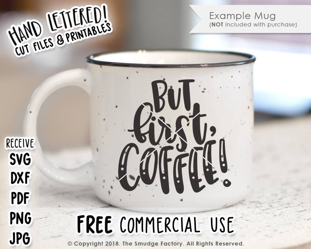 But First, Coffee SVG Cut File, Coffee Printable, Coffee Bar Hand ...