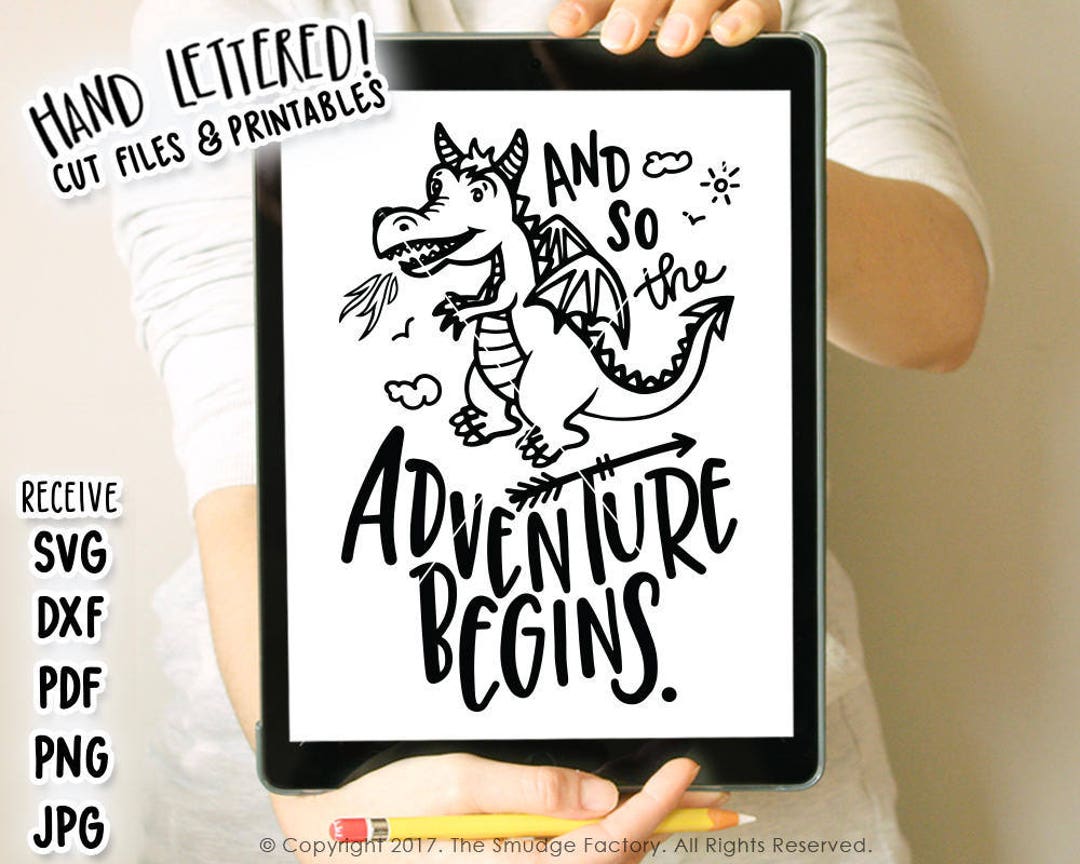 Dragon Printable, Adventure Print, so the Adventure Begins, Vector ...