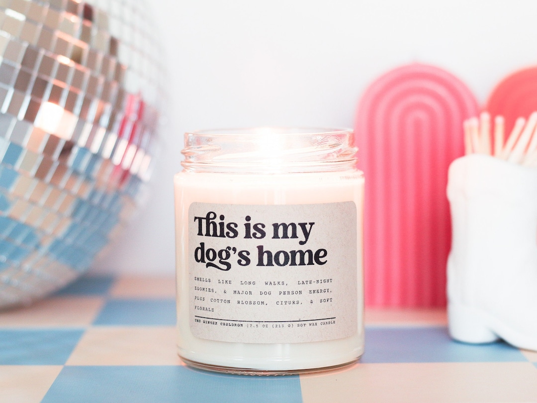 This is My Dog's Home Fresh Cotton Candle for Dog Lover Candle Flower ...