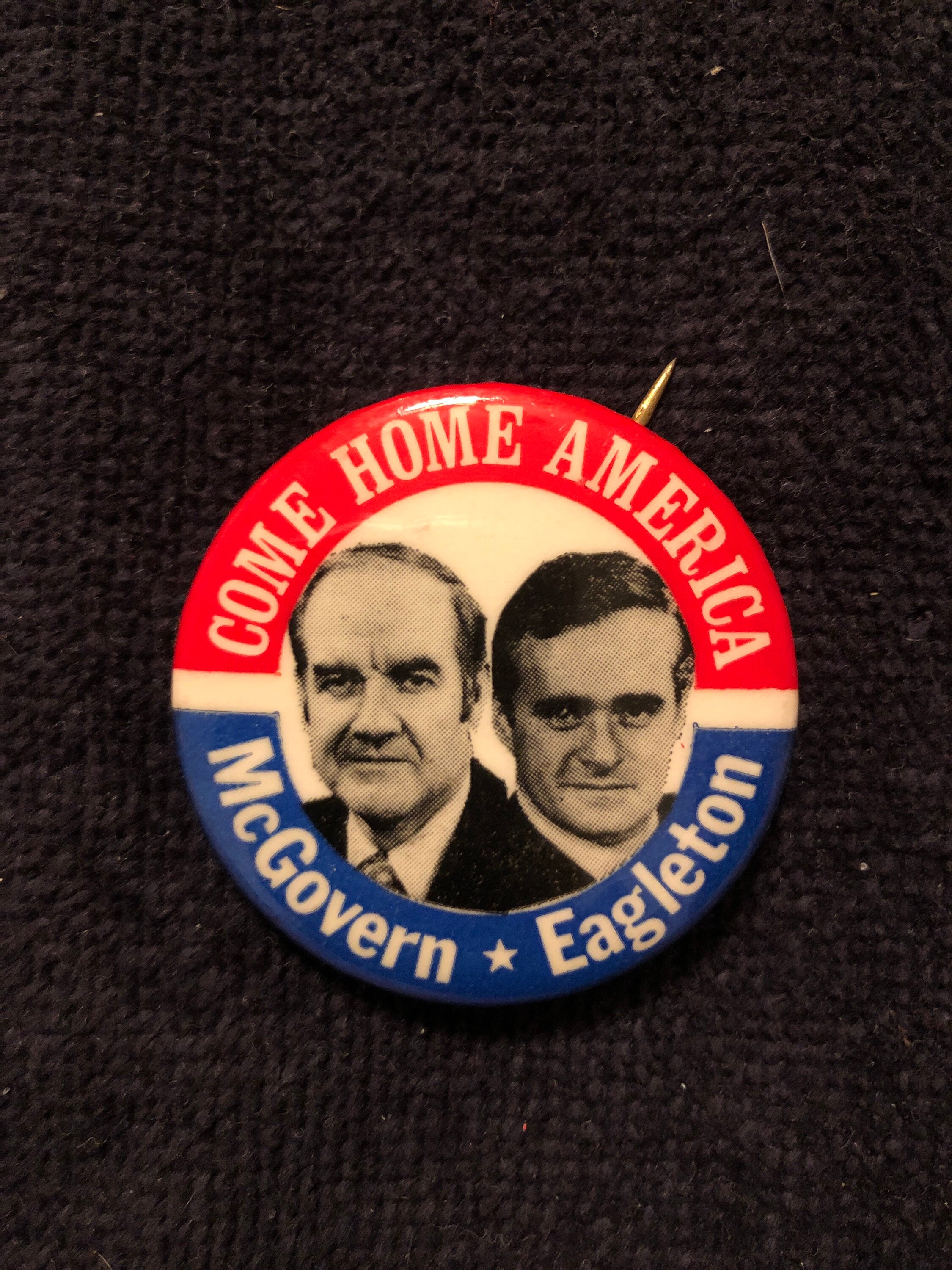 Collectibles Come Home America Presidential Pinback Button McGovern ...