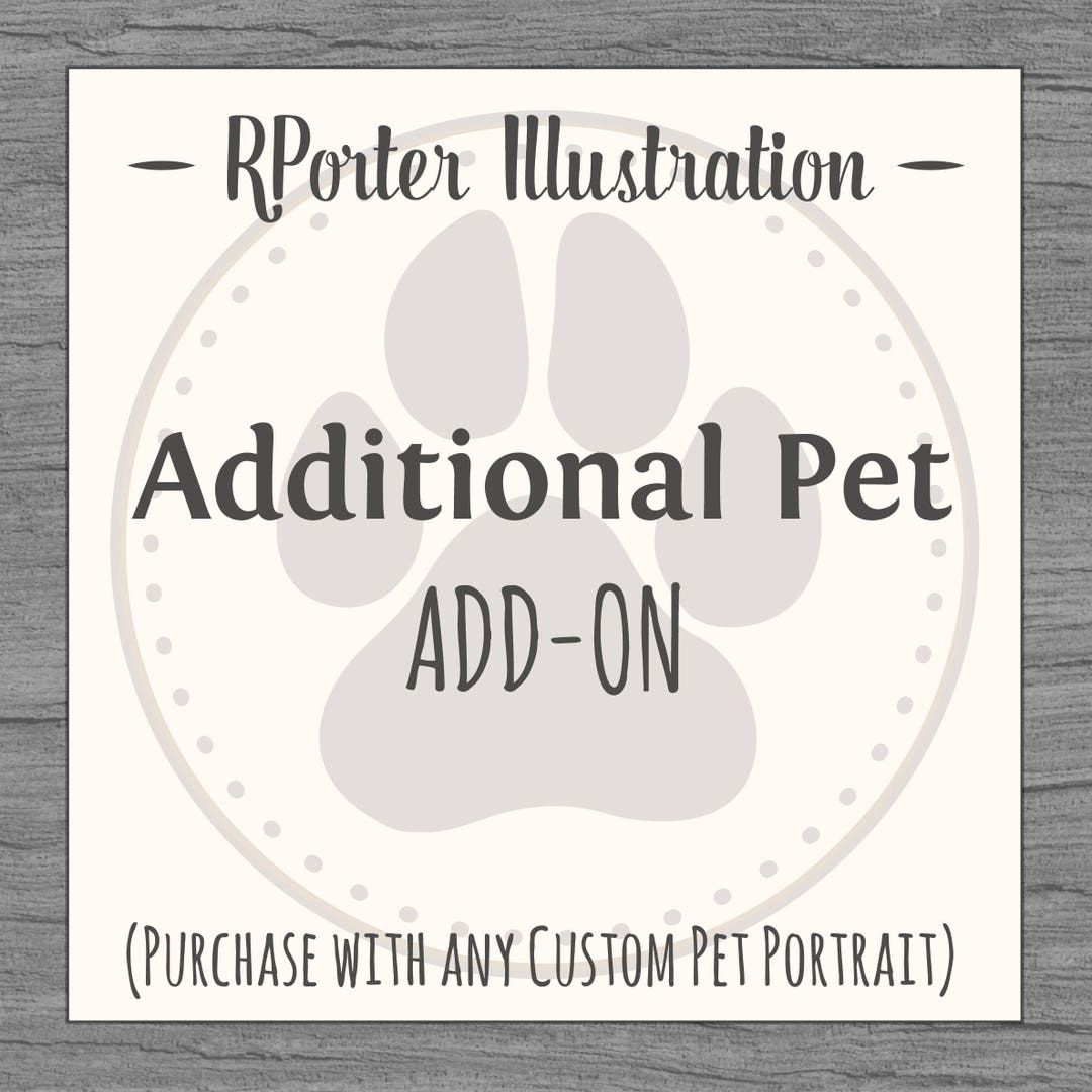 Additional Pet Add-on - Multiple Pet Portrait - Custom Pet Portrait ...