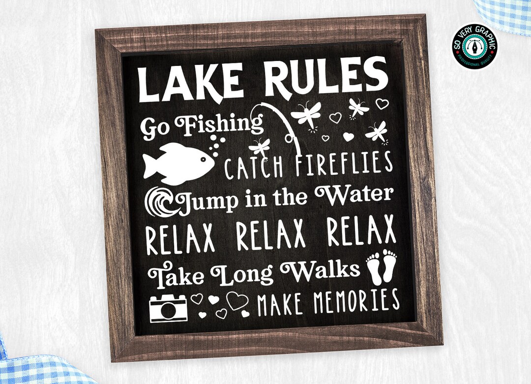 Lake Rules SVG Cut File for Cricut | Silhouette CAMEO | Scan N Cut ...