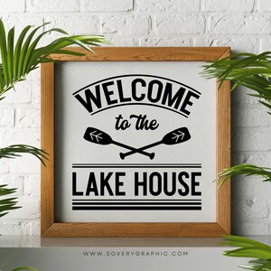 Welcome to the Lake House SVG Cut File – Lake Cabin Sign Design - Etsy