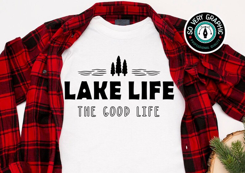 Lake Life SVG Cut File: Cricut, Silhouette, Scan N Cut (digital ...