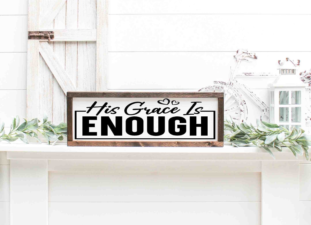 His Grace is Enough Wood Sign Religious Wood Sign Scripture Sign Bible ...