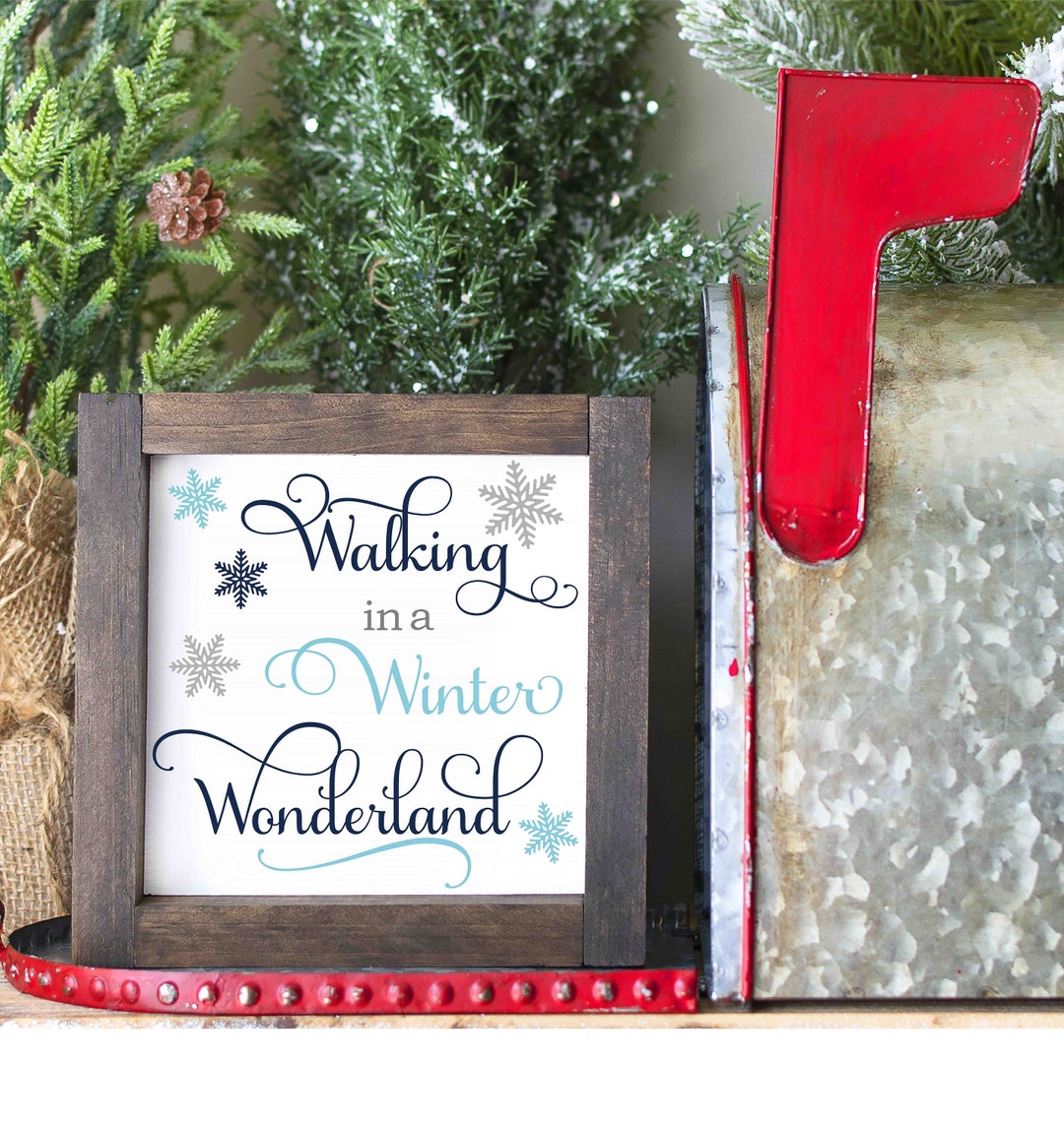 Walking in a Winter Wonderland Farmhouse Wood Sign Winter Wood Signs ...