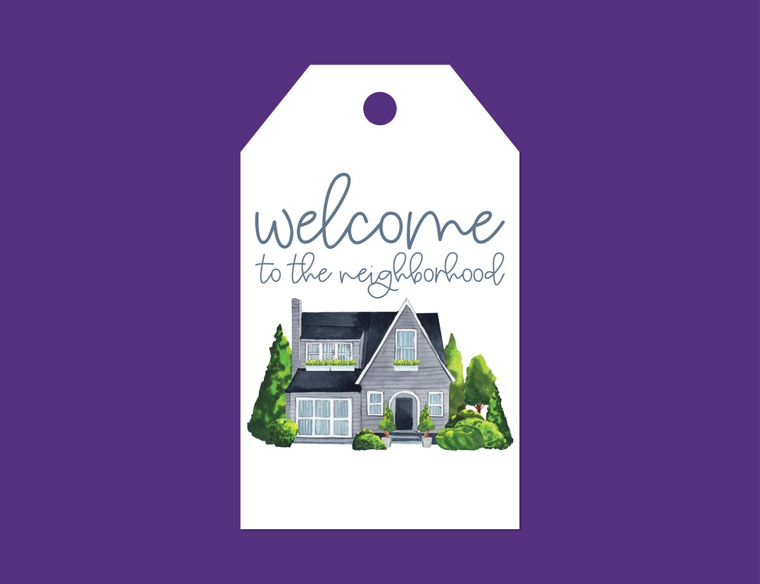 Welcome to the Neighborhood Printable Gift Tags - Etsy