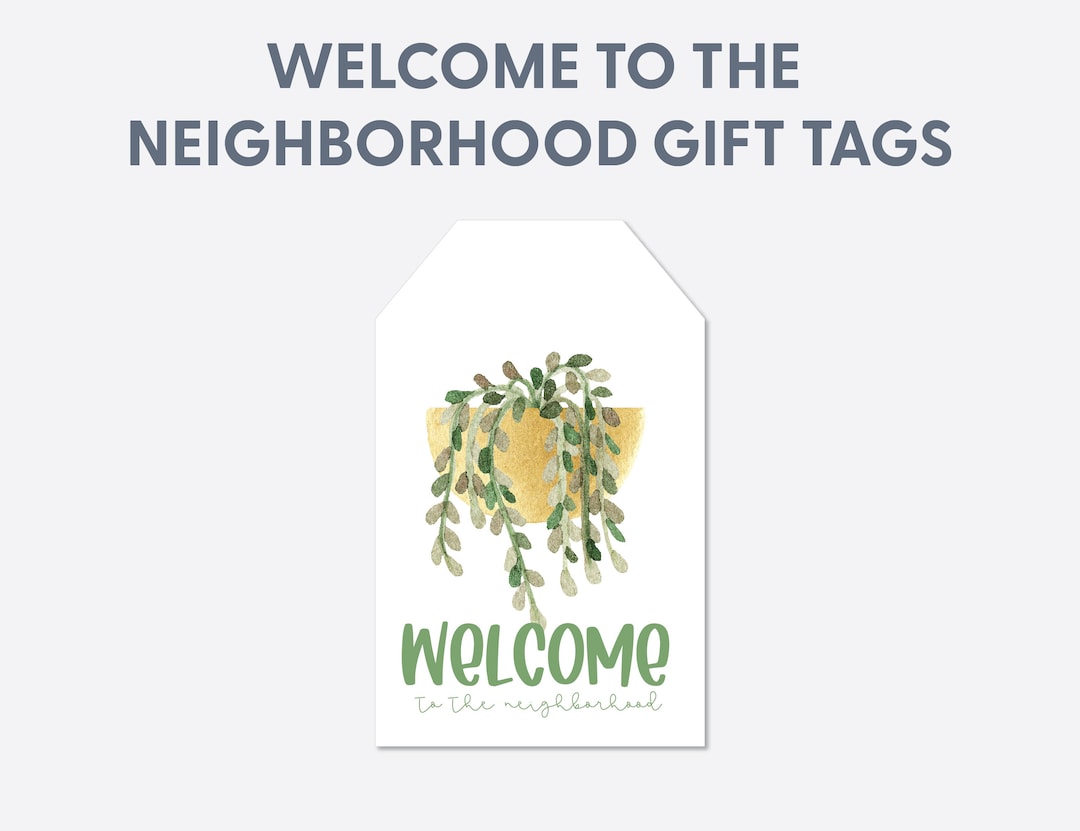 Welcome to the Neighborhood Printable Gift Tags - Etsy