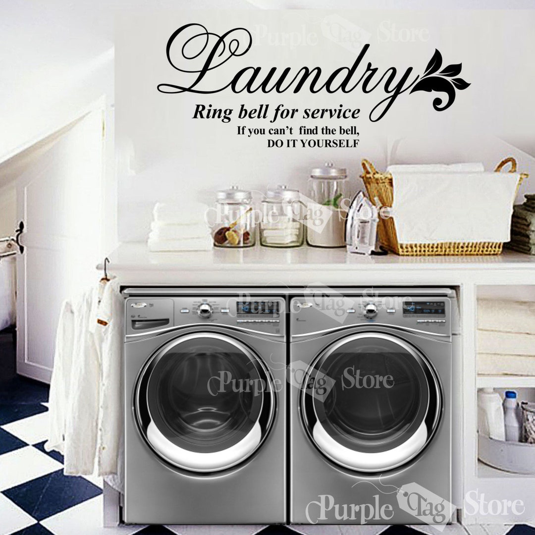 Laundry Ring Bell for Service Do It Yourself Vinyl Art Wall Quote Decal ...