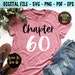 60th Birthday Svg Chapter 60 Svg for 60th Birthday Sixty and - Etsy