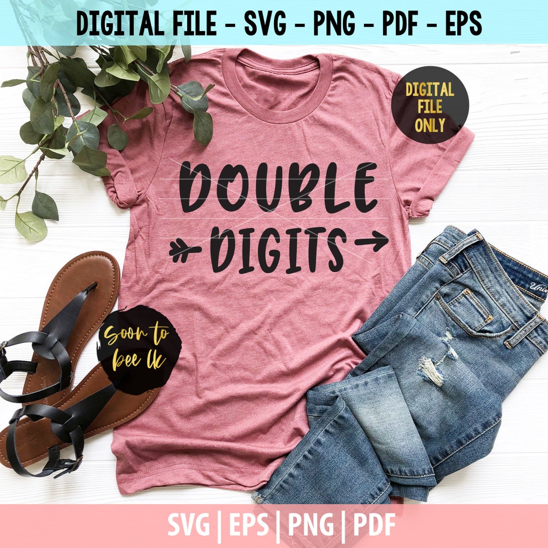 Double Digits SVG, Double Digits Birthday Svg, Double Digits Girl Svg ...