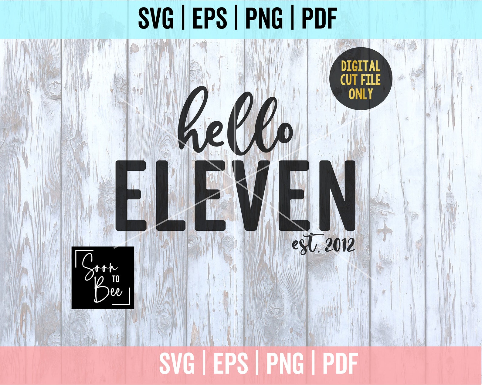 Hello Eleven SVG 11th Birthday Shirt SVG 11 Birthday Svg - Etsy