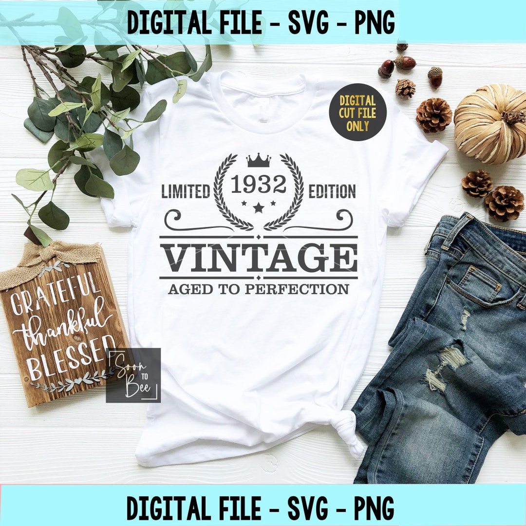 91st Birthday Svg Aged to Perfection SVG Vintage 1932 SVG - Etsy