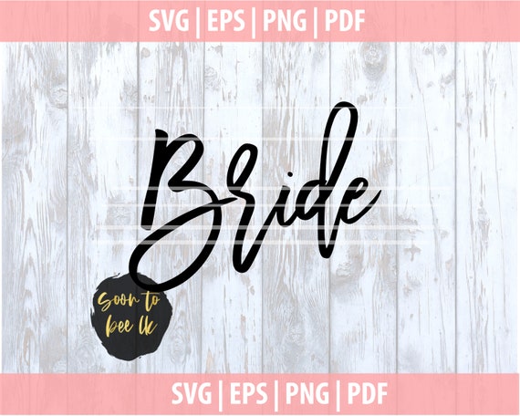 Bride SVG Cut Files SVG PDF Eps File Vector Clip Art - Etsy