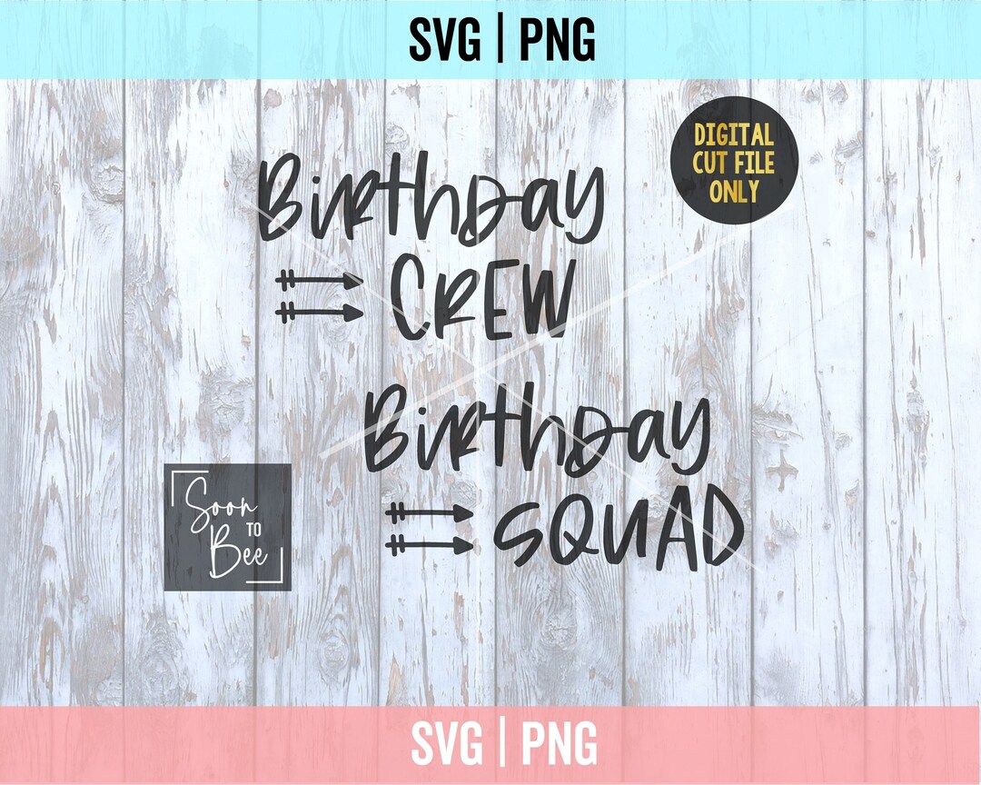 Birthday Crew Squad SVG, Girls Trip 2023 SVG, Birthday Saying Cut File ...