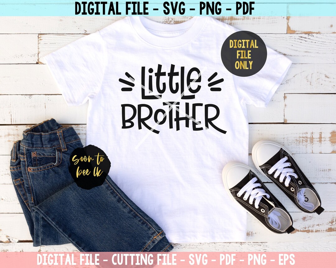 Little Brother SVG, Little Bro Svg, Instant Download, Brother Svg for ...