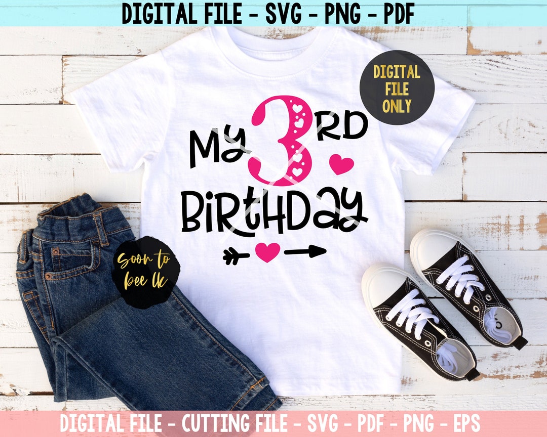 3rd Birthday Svg File, Cut File , My 3rd Birthday Svg for Three Year ...