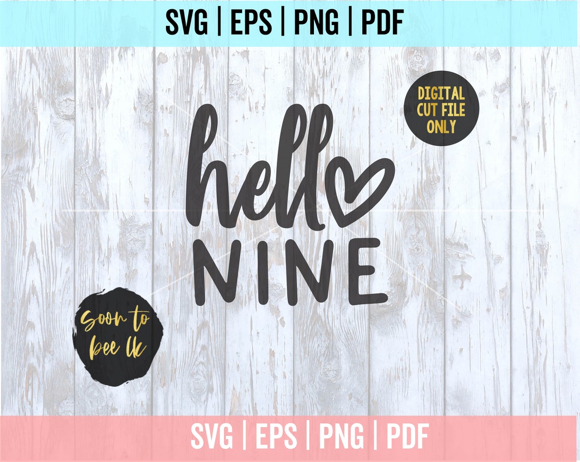 9th Birthday Svg Hello Nine SVG 9th Birthday SVG 9th | Etsy