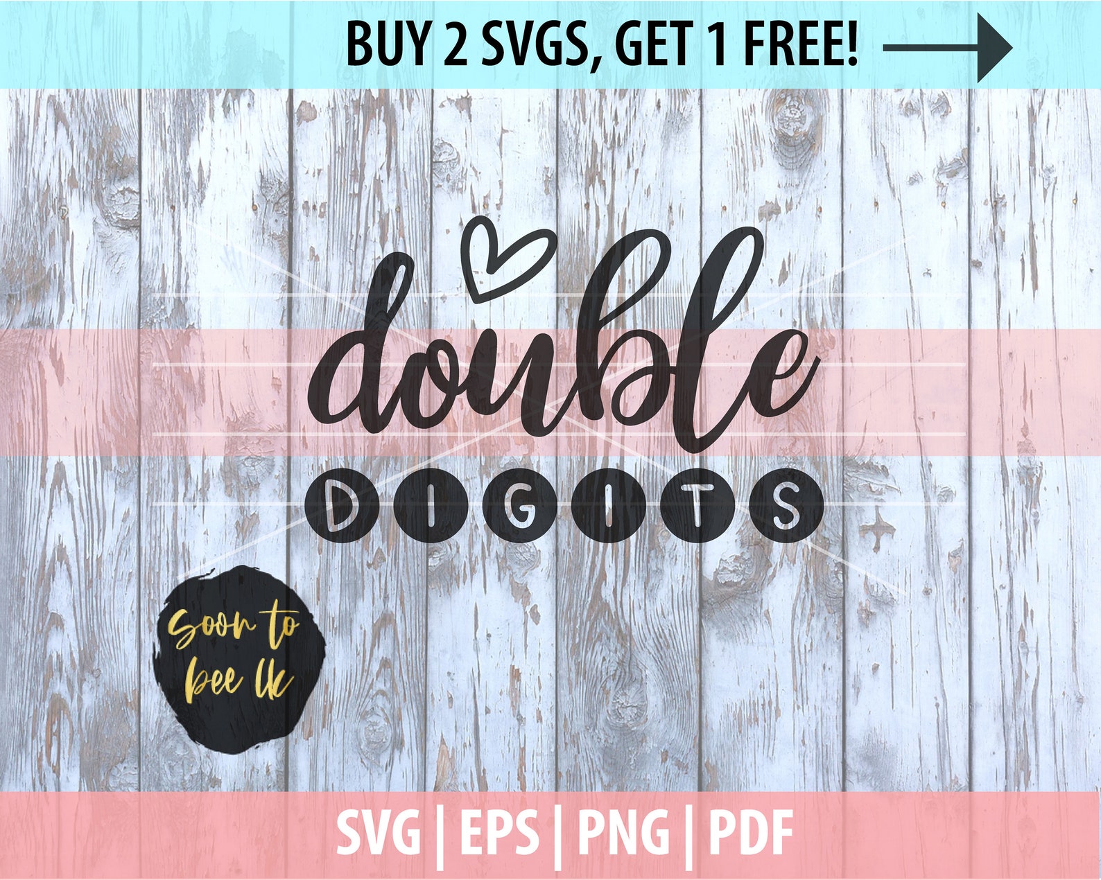 Double Digits SVG | Double Digits Birthday SVG | Double Digits Birthday ...