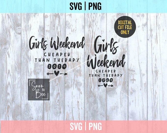Girls Trip Cheaper Than Therapy Svg, Girls Weekend Svg, Girls Night Svg ...