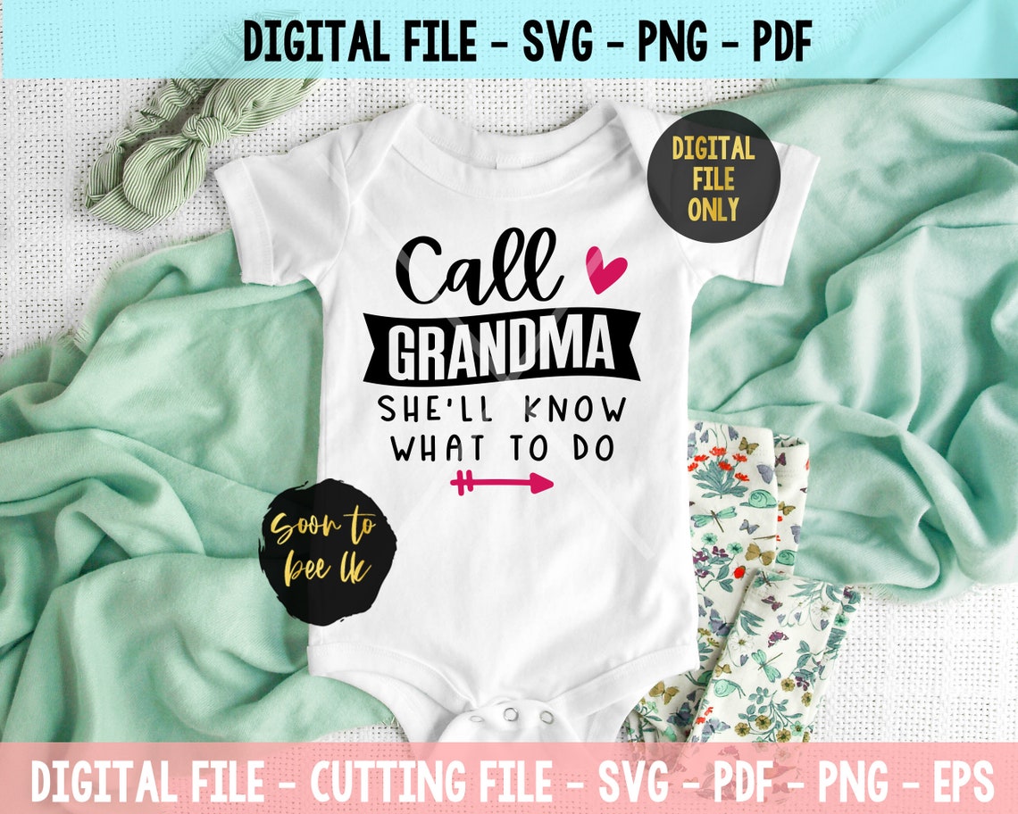 New Born Grandma SVG Grandma Quote Svg Call Grandma Svg - Etsy