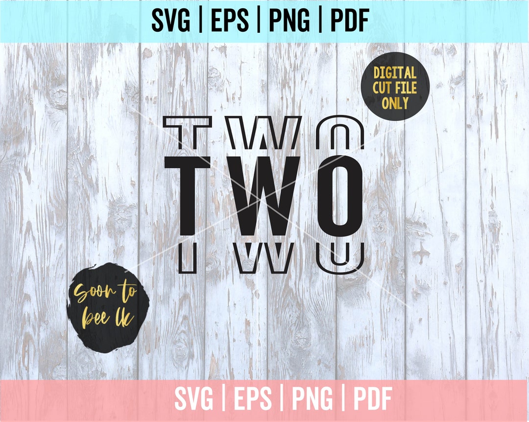2nd Birthday SVG, Two Svg, Cut File Second Birthday SVG, 2nd Birthday ...
