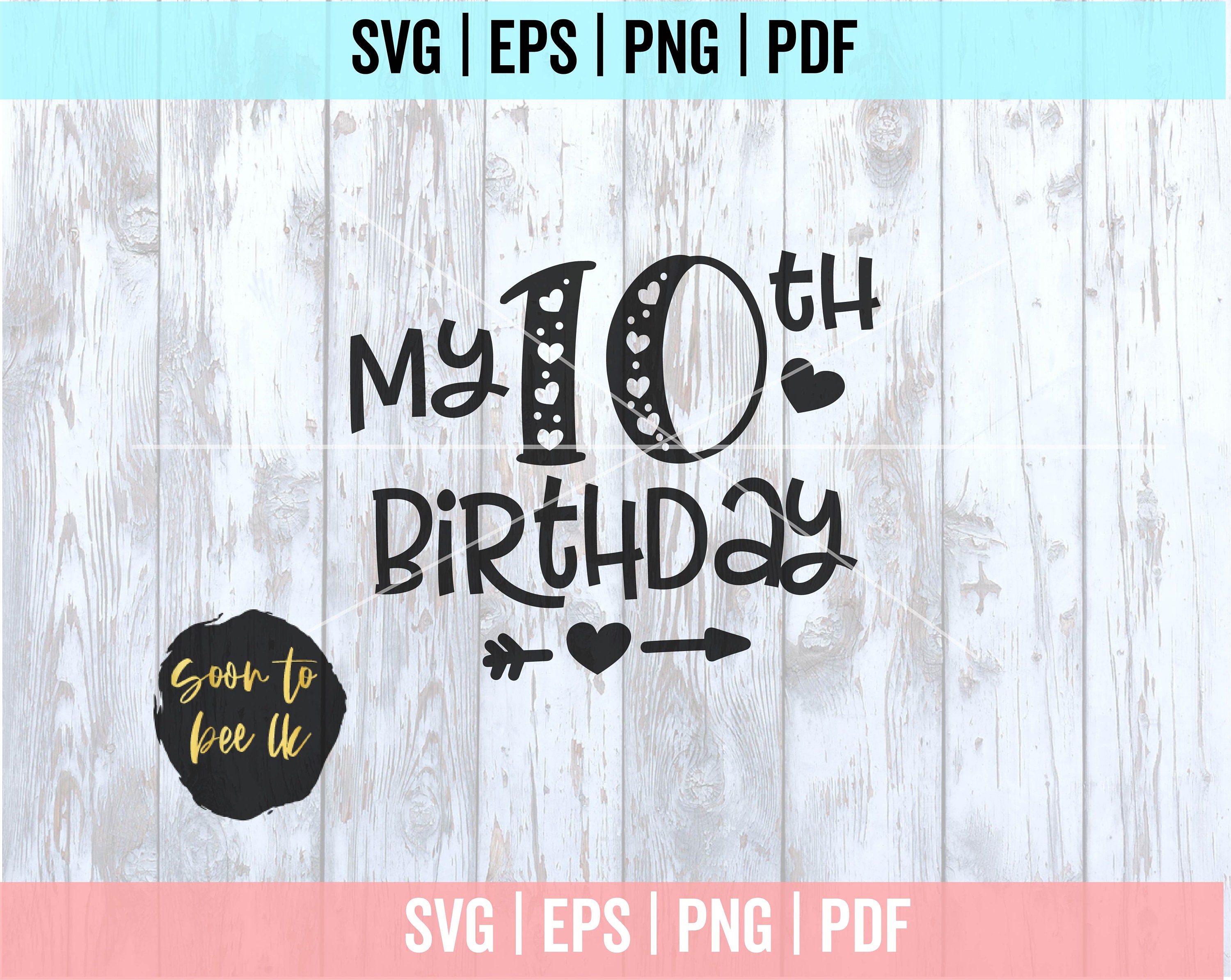 10th Birthday Svg for 10 Year Old Birthday Tenth Birthday SVG - Etsy