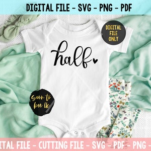 Half Svg Digital Download, Half Way to One SVG Clip Art Digital, Cricut ...